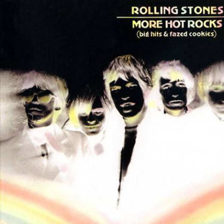 The Rolling Stones - More Hot Rocks (Big Hits & Fazed Cookies ...